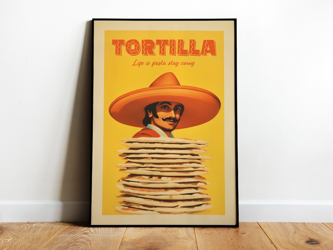 Retro Kitchen Wall Art Funny Poster Tortilla Print Mexican Food Print Tortillas Printable Art ...