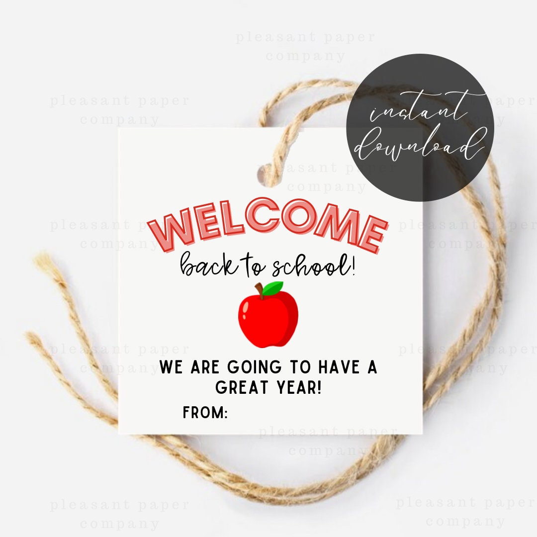 Printable Welcome Back to School Tag, Happy First Day of School Gift ...