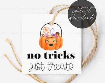 Printable Trick or Treat Gift Tag, Halloween No Tricks Just Treats Bag ...