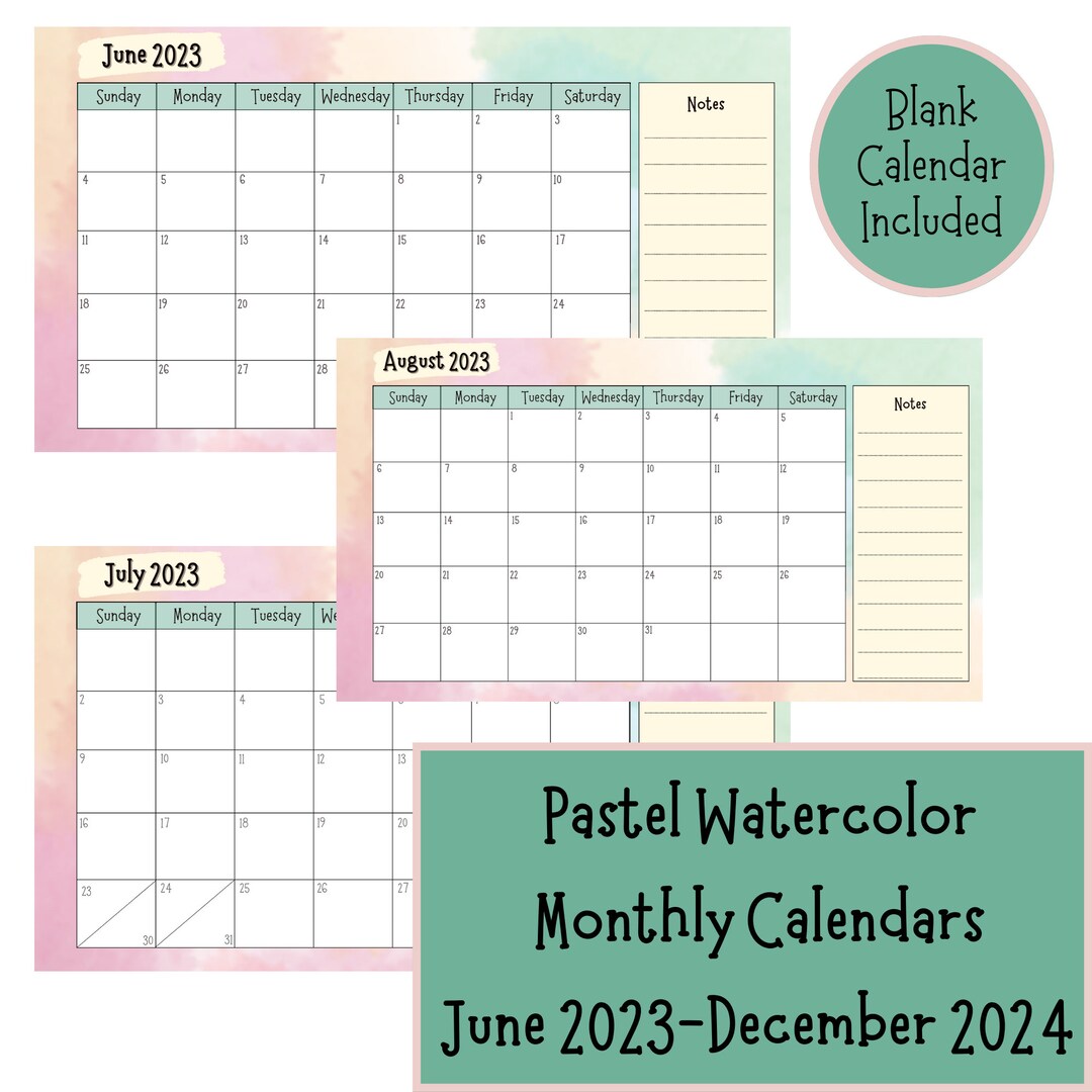 Watercolor Theme June 2023 Through December 2024 Printable Monthly ...
