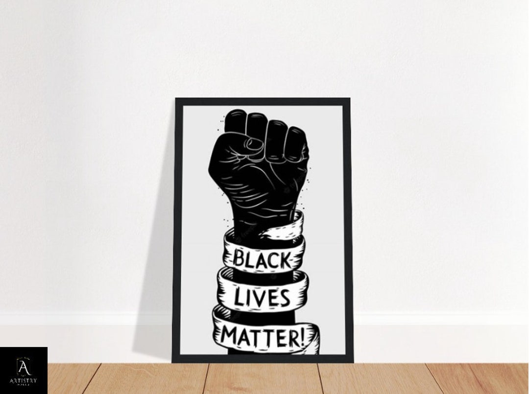 BLM Poster, Black Lives Matter Poster, BLM Artwork, BLM Art, Black ...