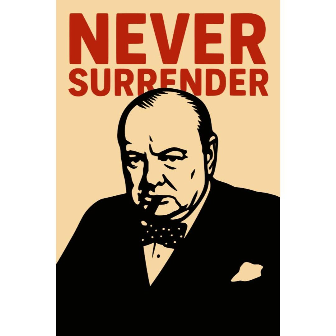 Winston Churchill 'never Surrender' Sticker: Patriotic British Decor - Etsy
