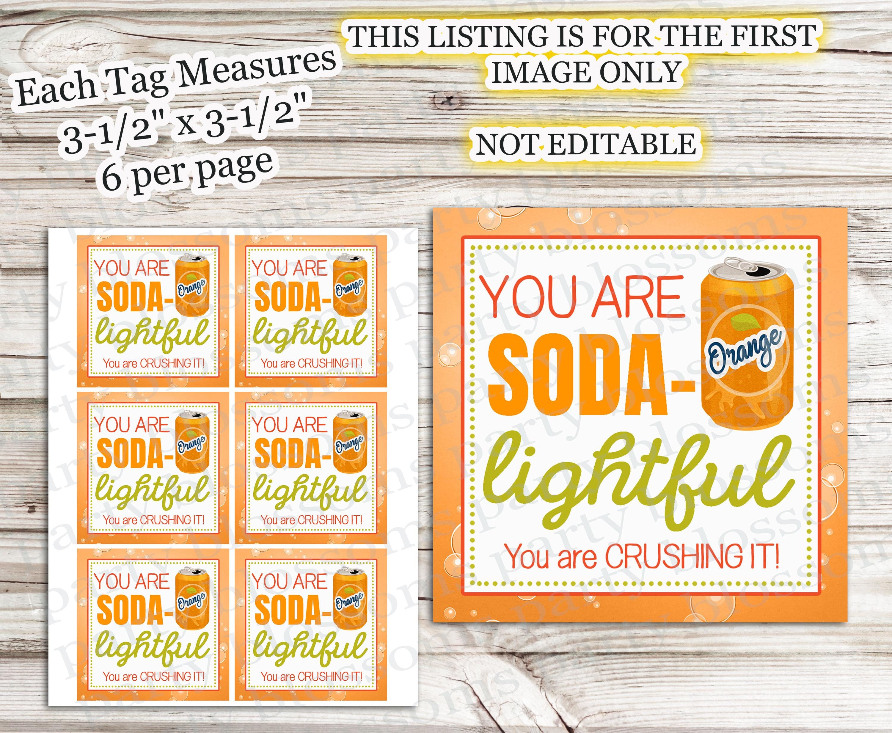 INSTANT DOWNLOAD I Soda Think You Are Amazing Thank You for All You Do ...
