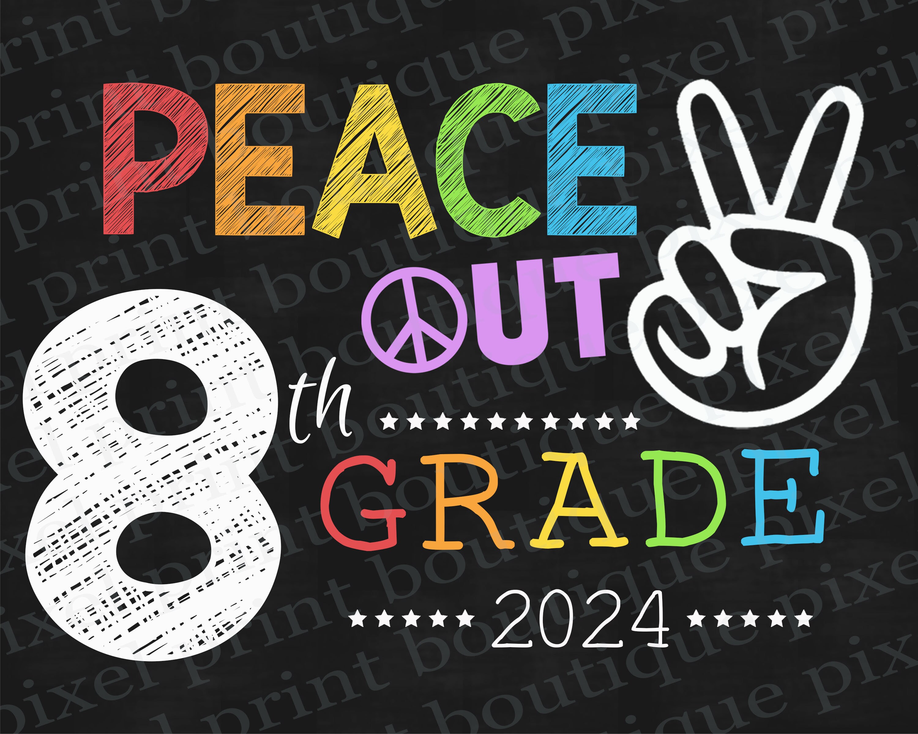 INSTANT DOWNLOAD Peace Out 5th Grade Hello Goodbye Nailed It Last Day ...