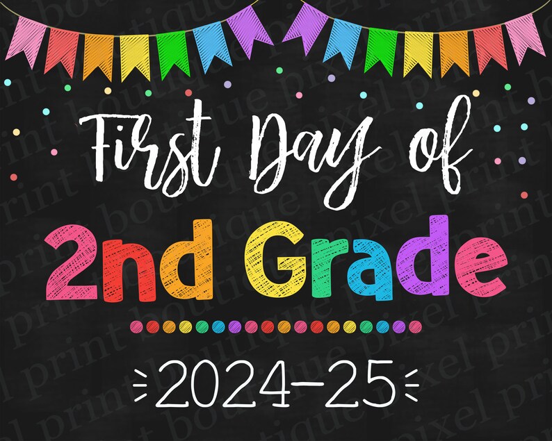 INSTANT DOWNLOAD First Day of 2nd Grade Hello Goodbye Nailed It Goodbye ...