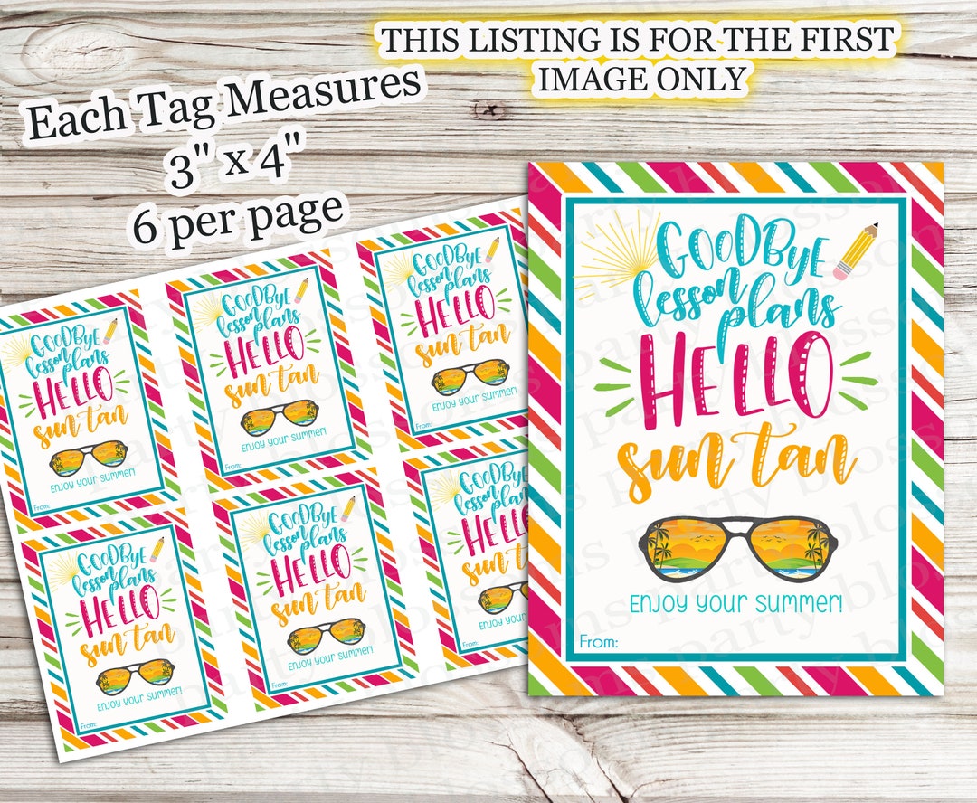 INSTANT DOWNLOAD: Goodbye Lesson Plans Hello Suntan Thank You Teacher ...