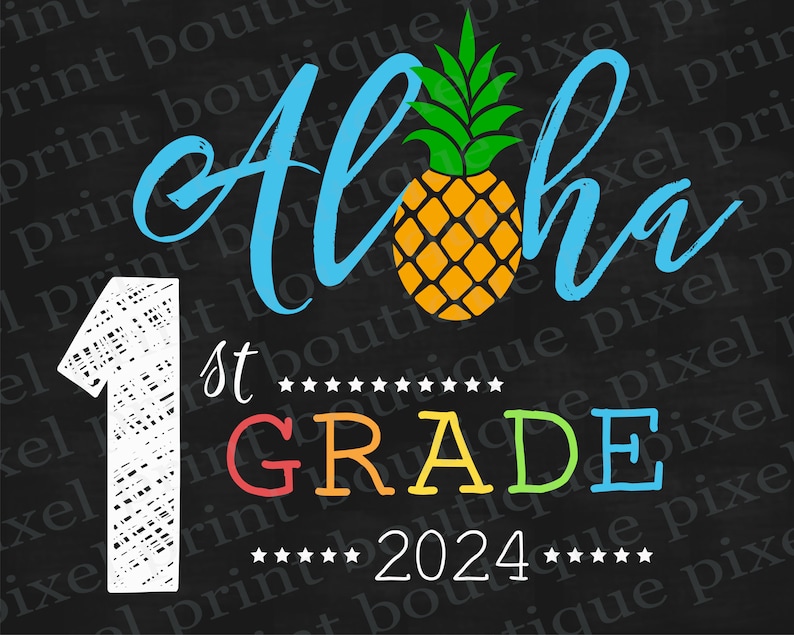 INSTANT DOWNLOAD Aloha 2nd Grade Hello Goodbye Nailed It Last Day of ...
