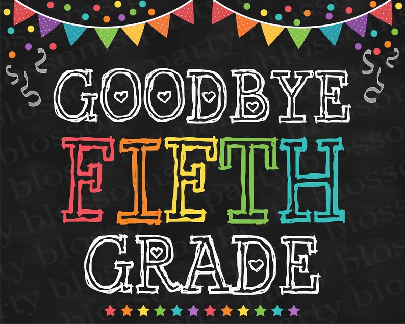INSTANT DOWNLOAD: Goodbye Second 2nd Grade Nailed Last Day School 3rd ...