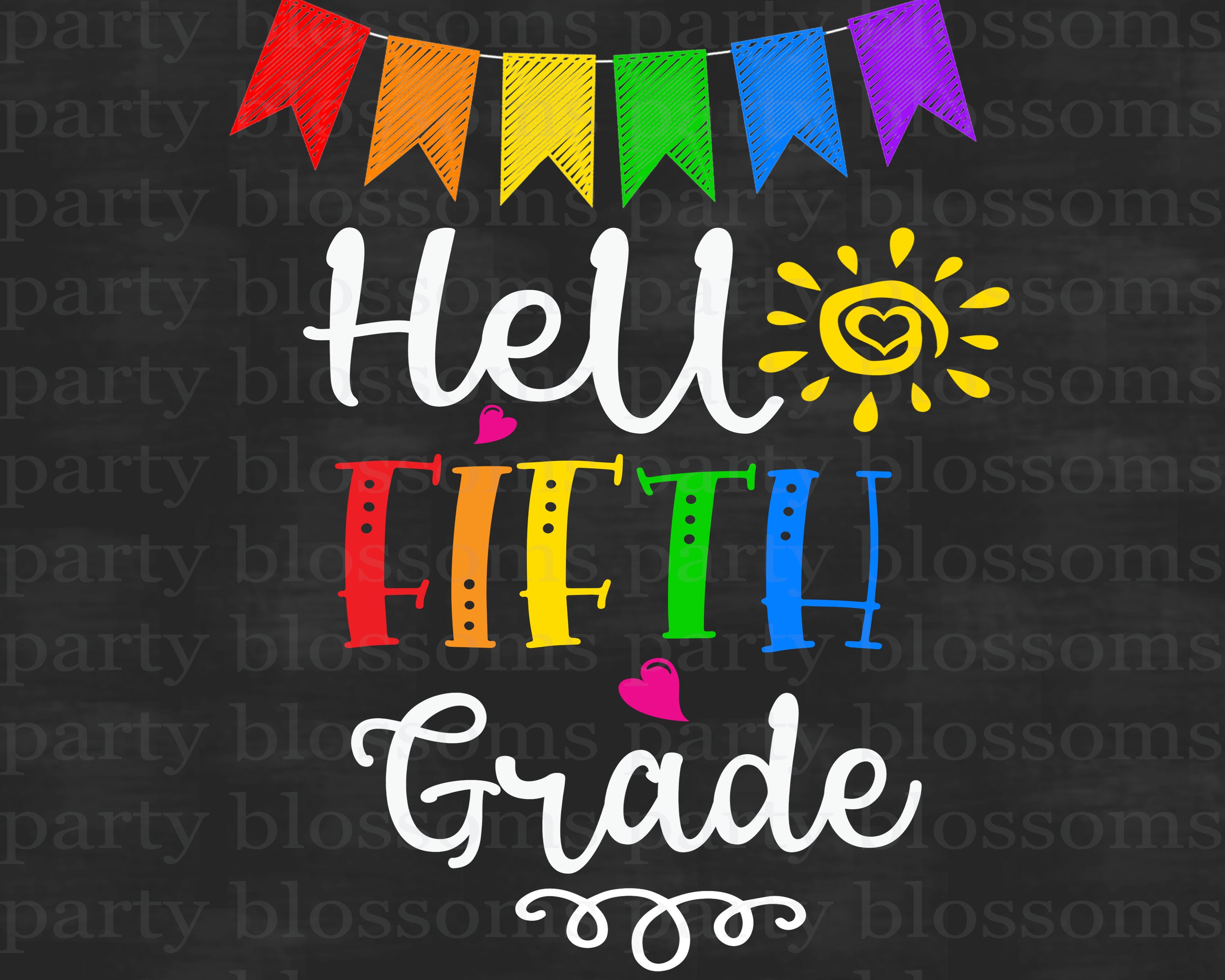 INSTANT DOWNLOAD: Hello First 1st Grade Nailed It Last Day of 2nd ...
