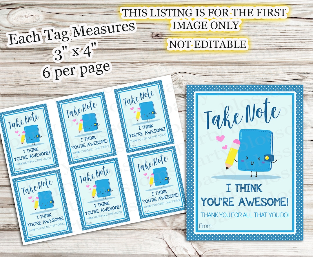 INSTANT DOWNLOAD Take Note I Think Your Awesome Thank You for All You ...