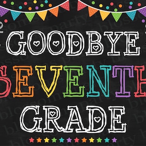 INSTANT DOWNLOAD: Goodbye 7th Grade Nailed It Last Day of Seventh High ...