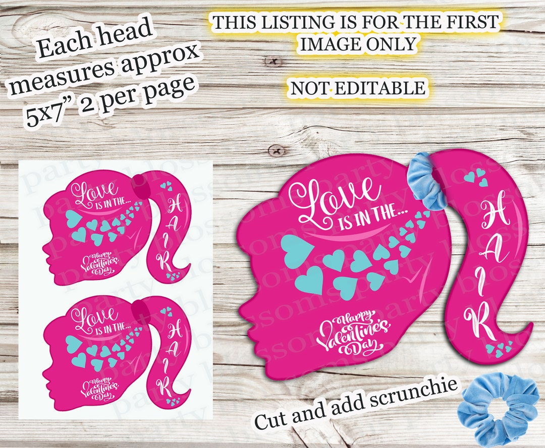 INSTANT DOWNLOAD Love is in the Hair Scrunchie Valentine Printable, Bun ...