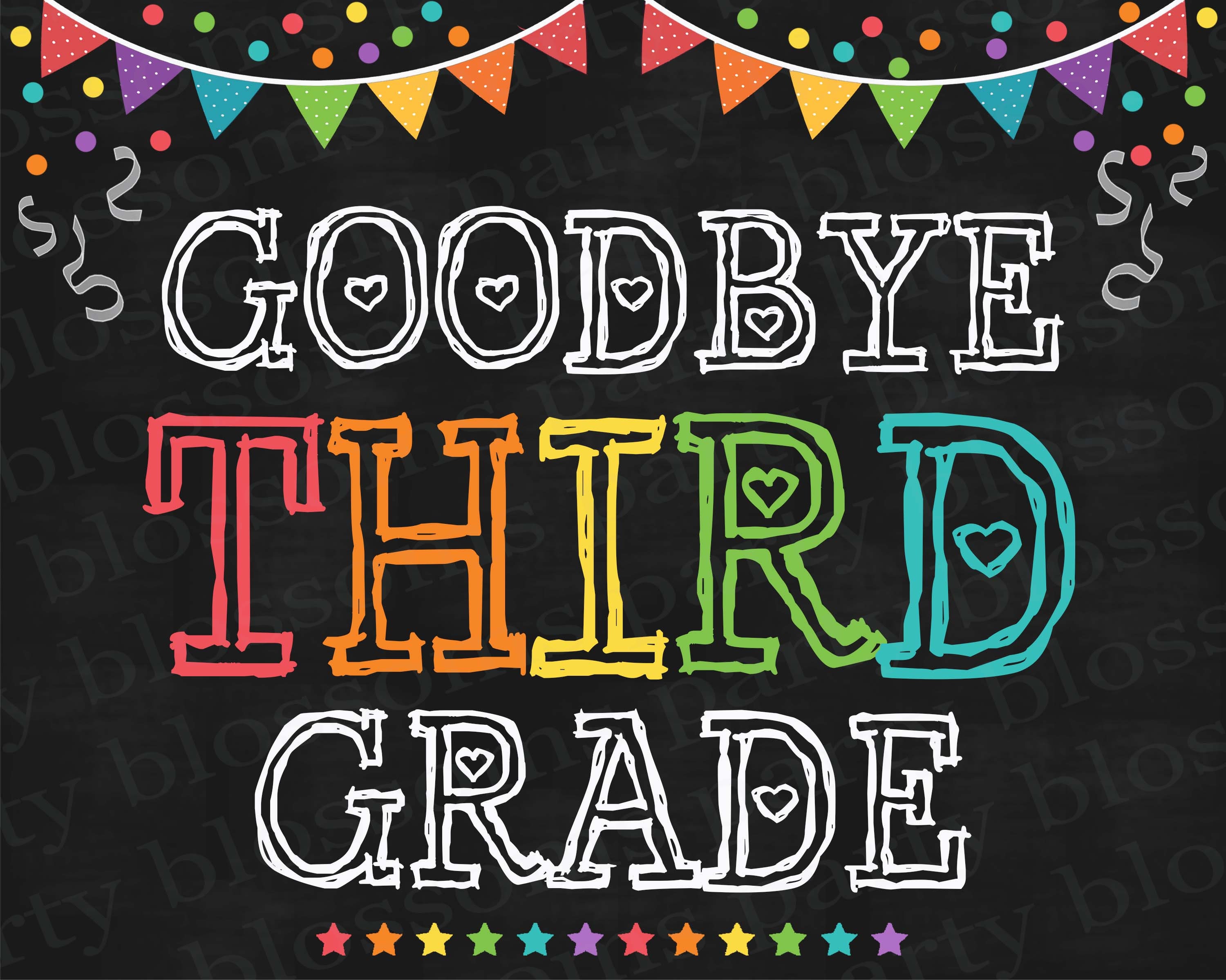 INSTANT DOWNLOAD: Goodbye Second 2nd Grade Nailed Last Day School 3rd ...