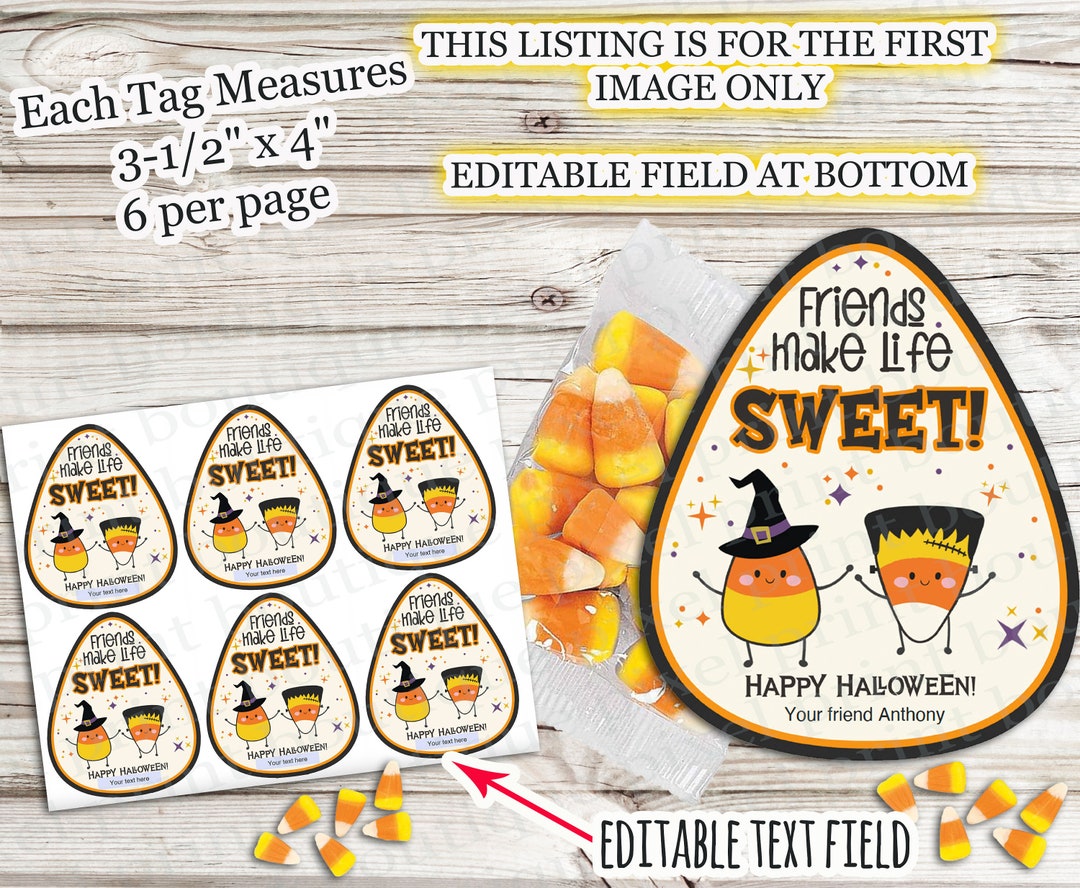 INSTANT DOWNLOAD Editable Printable Halloween Friends Make Life Sweet ...