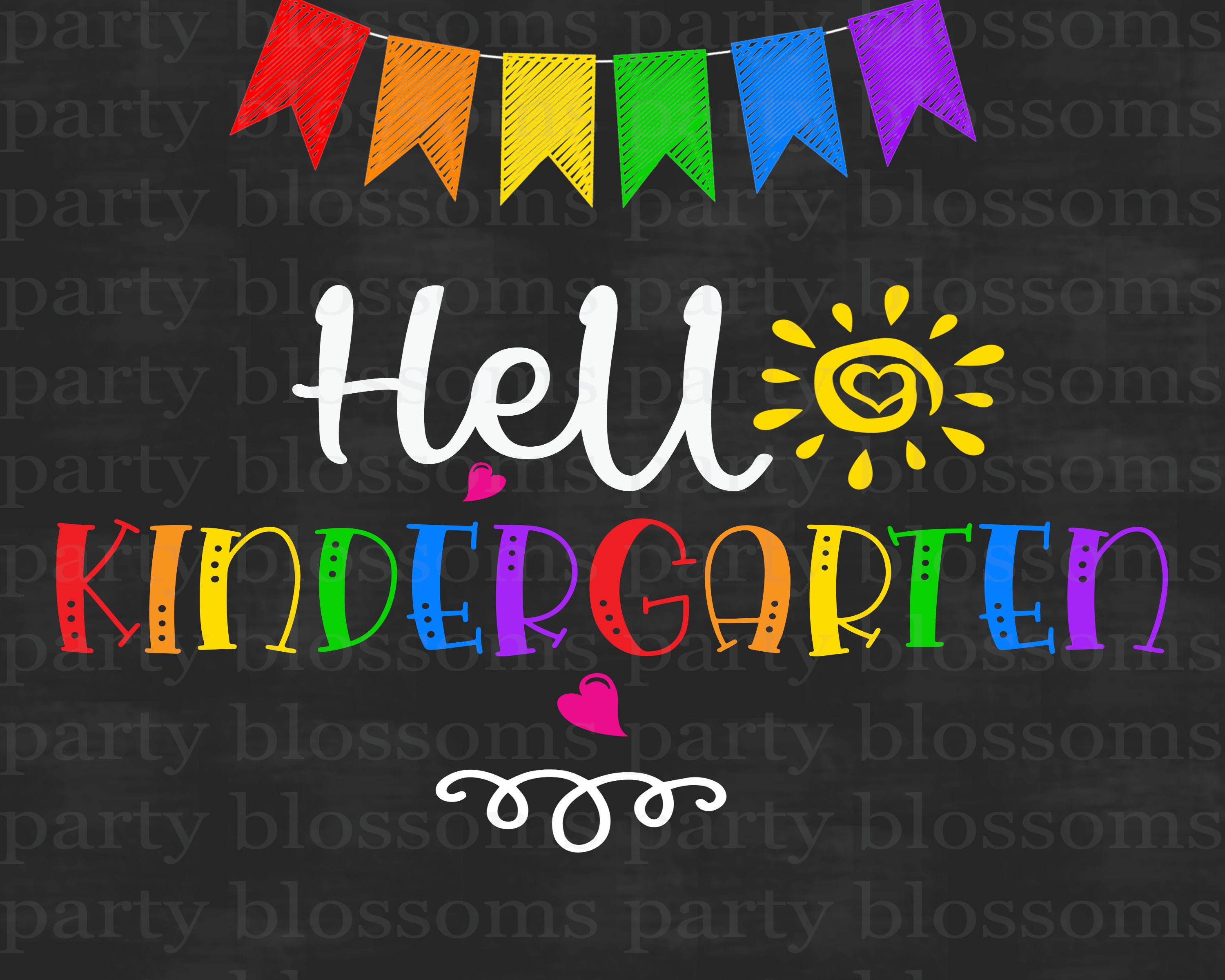 INSTANT DOWNLOAD: Hello First 1st Grade Nailed It Last Day of 2nd ...