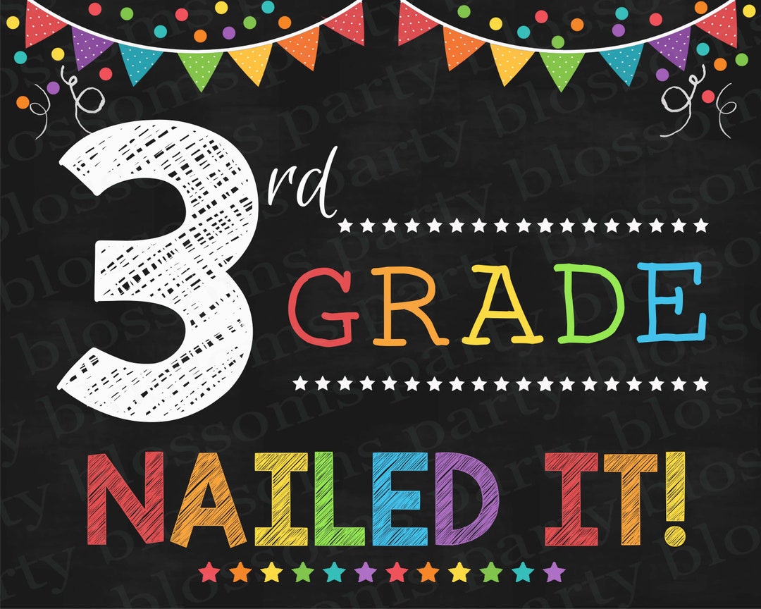 INSTANT DOWNLOAD: 3rd Grade Nailed It Last Day of Third Grade 4th Grade ...