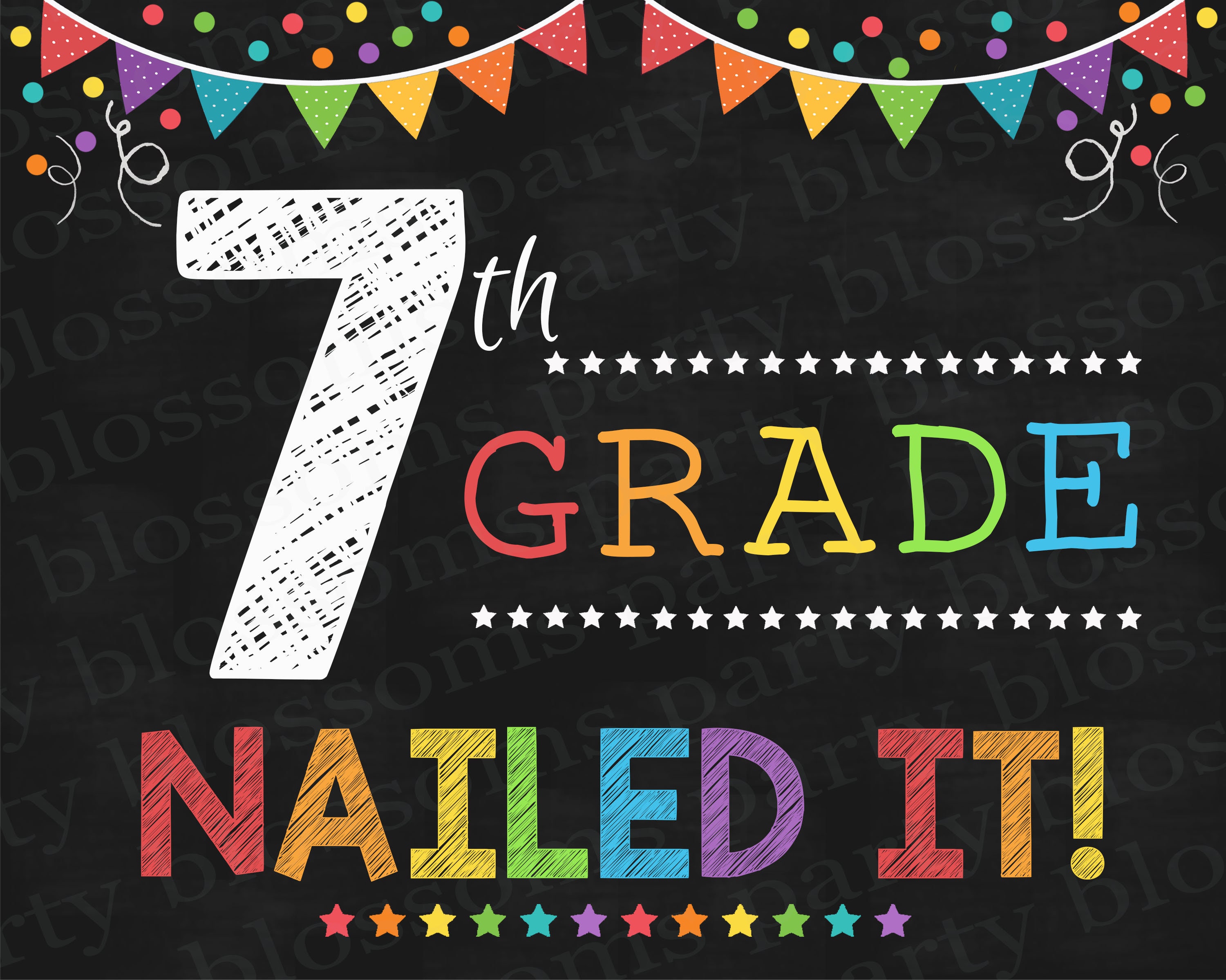 INSTANT DOWNLOAD: 7th Grade Nailed It Last Day of Seventh Grade 8th ...