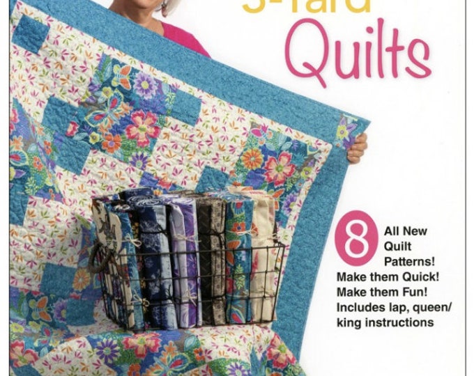 Fast & Fun 3-YARD Quilts /all New Quilt Patterns - 8 /donna Robertson ...