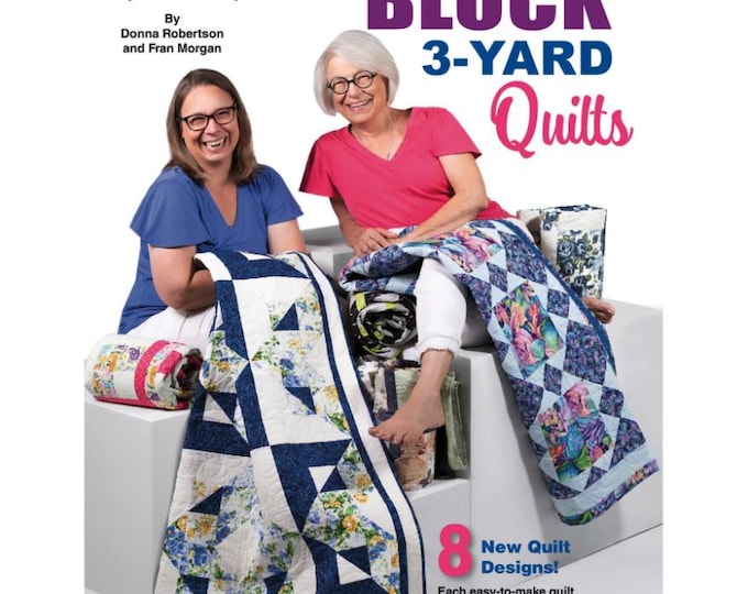 ONE Block 3 Yard Quilts /quick and Easy 3 Yard Quilts /PATTERN BOOK /8 ...
