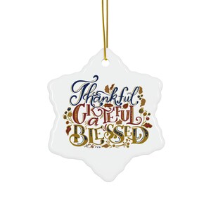 Thankful Grateful Blessed Ceramic Ornament, 2 Shapes Seasonal Tree ...