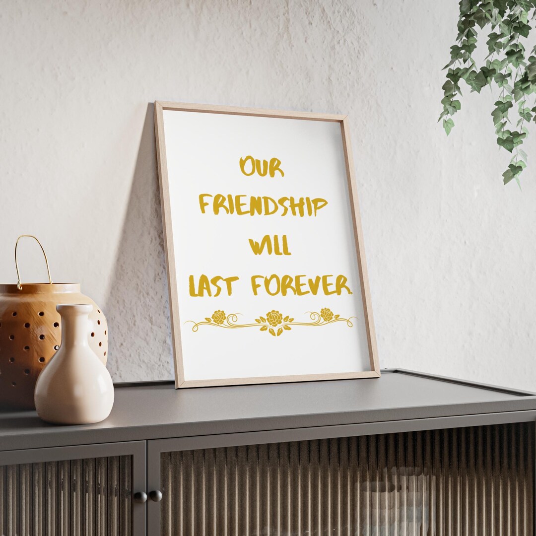 Heartwarming Friendship Posters With Wooden Frame - Etsy