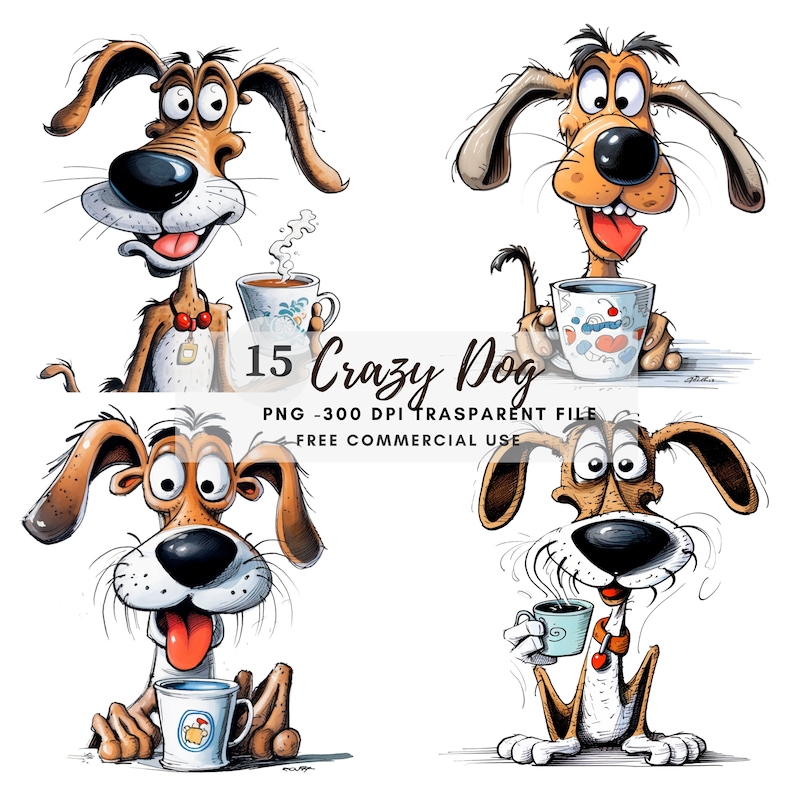 Crazy Dog Clipart PNG Bundle 15 High Quality Jpg,funny Grumpy Dogs Coffee,digital Download,card ...