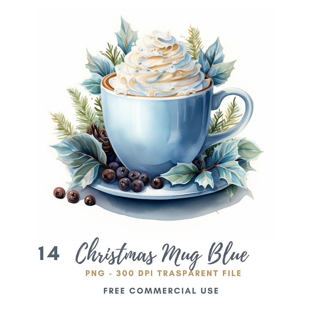 Christmas Mug Clipart Bundle 14 High Quality Png,watercolor Blue Cup ...