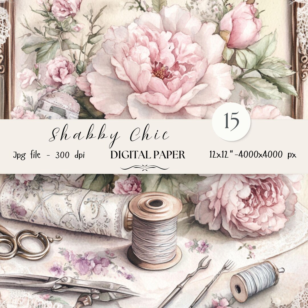 Shabby Chic Digital Paper Pack -15 Sewing Pages Scrapbook Junk Journal ...
