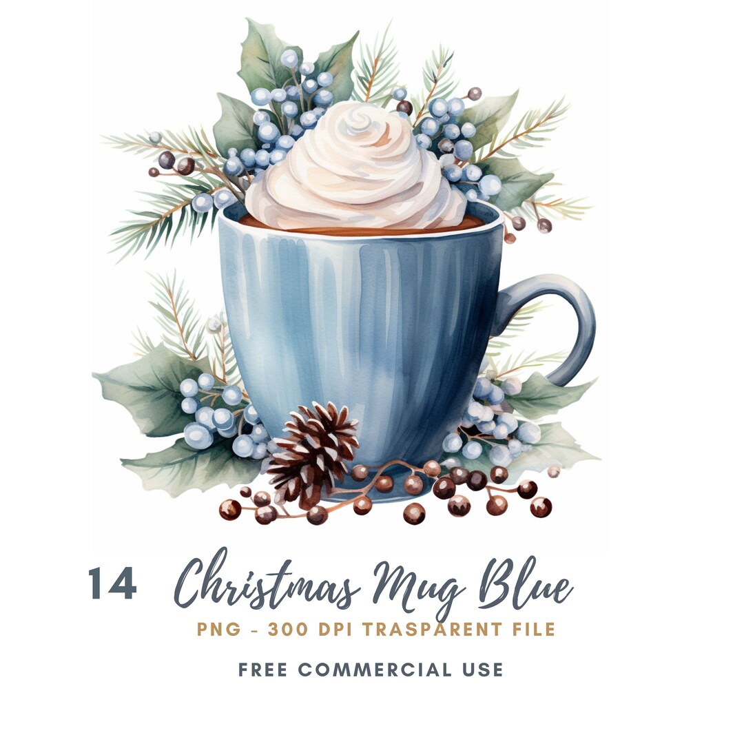 Christmas Mug Clipart Bundle 14 High Quality Png,watercolor Blue Cup ...