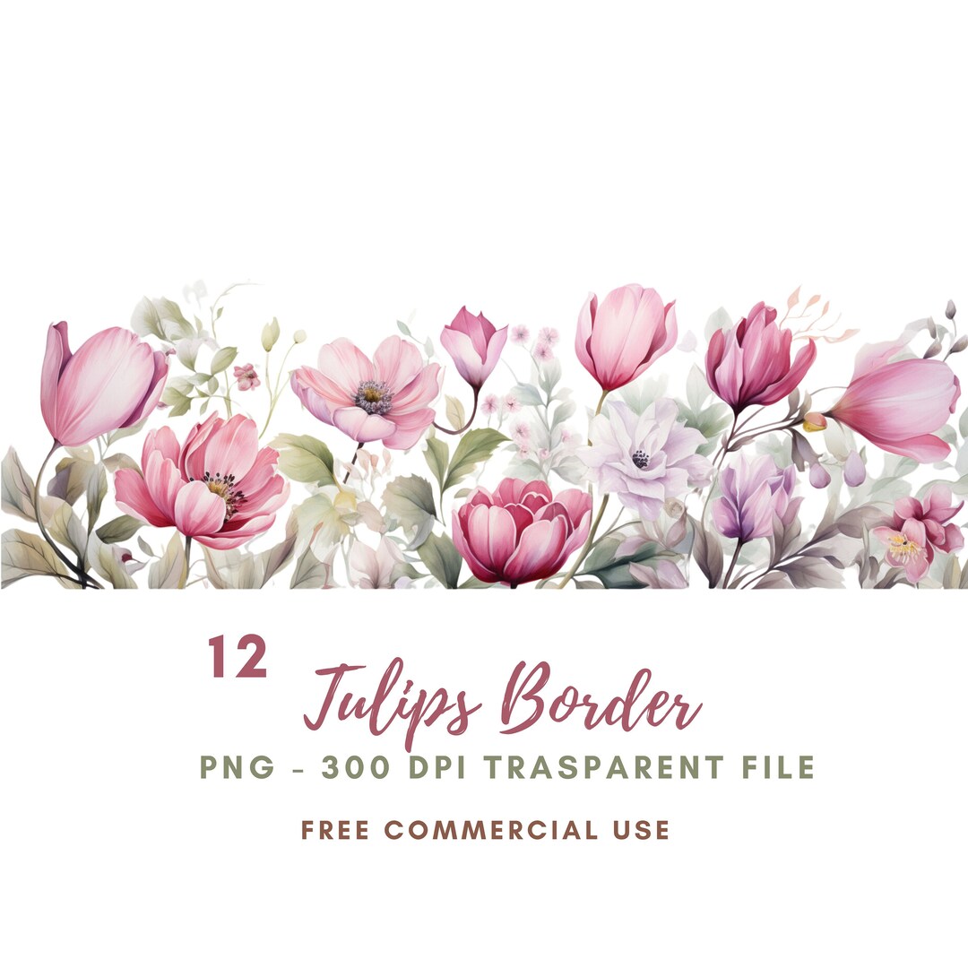 Tulips Flower Border Clipart Bundle 12 High Quality PNG, Watercolor ...