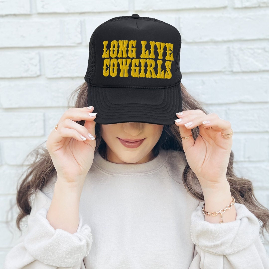 Long Live Cowgirls Embroidered Foam Trucker Hat - Trendy Trucker Hats ...