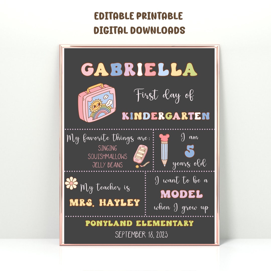 First Day of Kindergarten Sign Printable Template, First Day of School ...