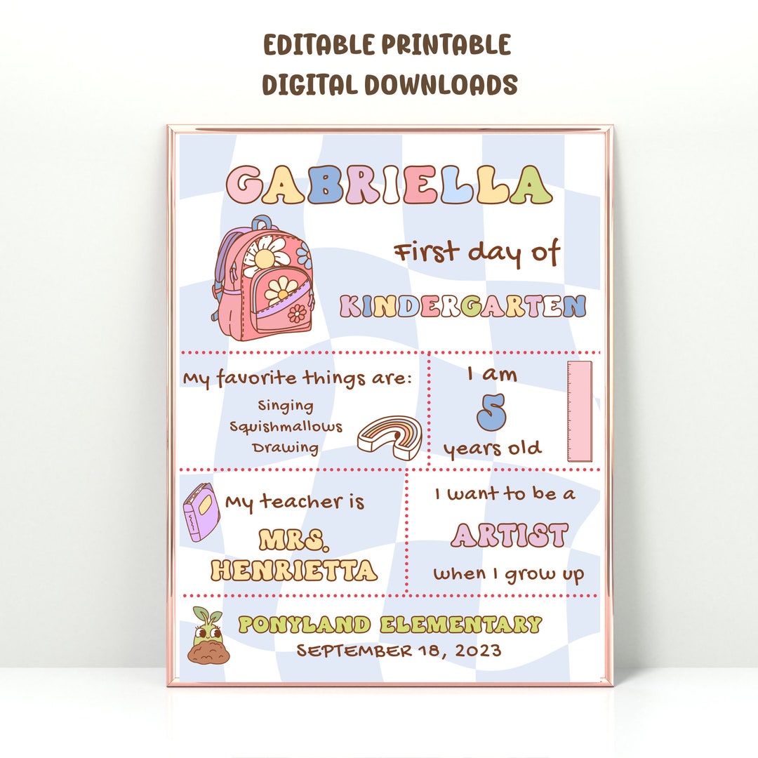 First Day of Kindergarten Sign Printable Template, First Day of School ...