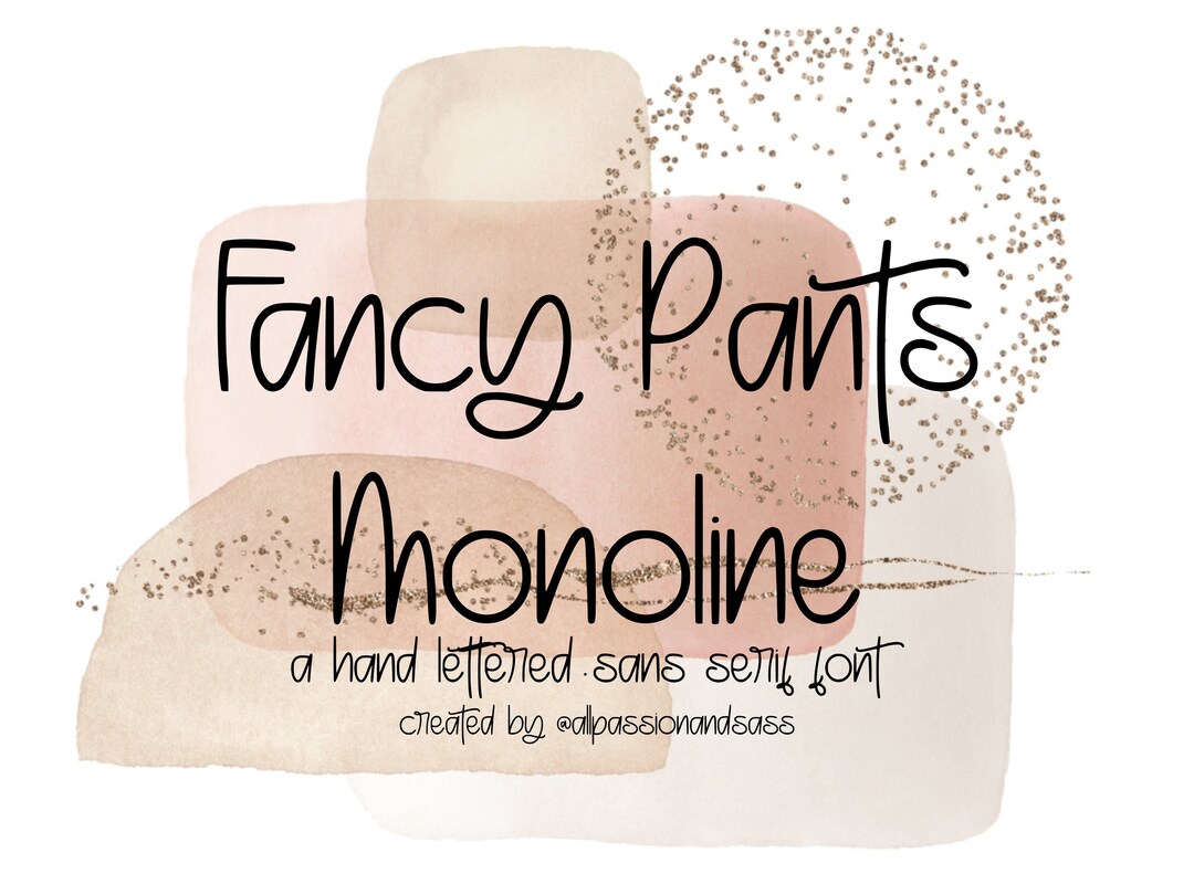 Fancy Pants Monoline Hand Lettered Font, Monoline Alphabet, Monoline ...