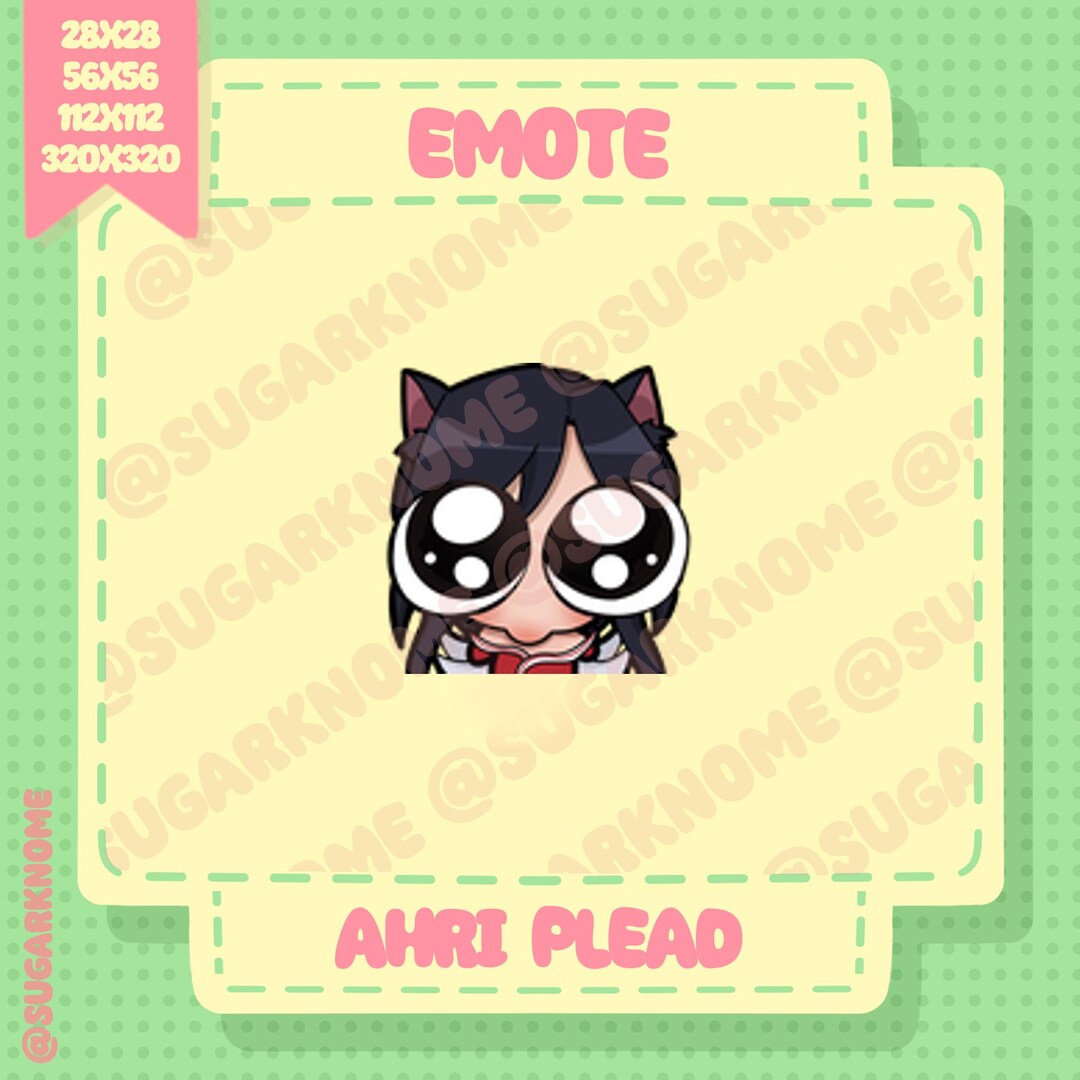 Ahri Plead - LEAGUE OF LEGENDS Emote for Twitch, Youtube, Discord - Etsy