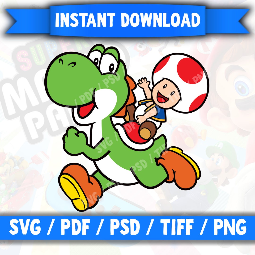 Yoshi SVG Clipart Toad Digital File Yoshi Ready to Print Mario ...
