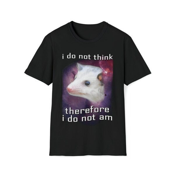 I Do Not Think Therefore I Do Not Am - Etsy