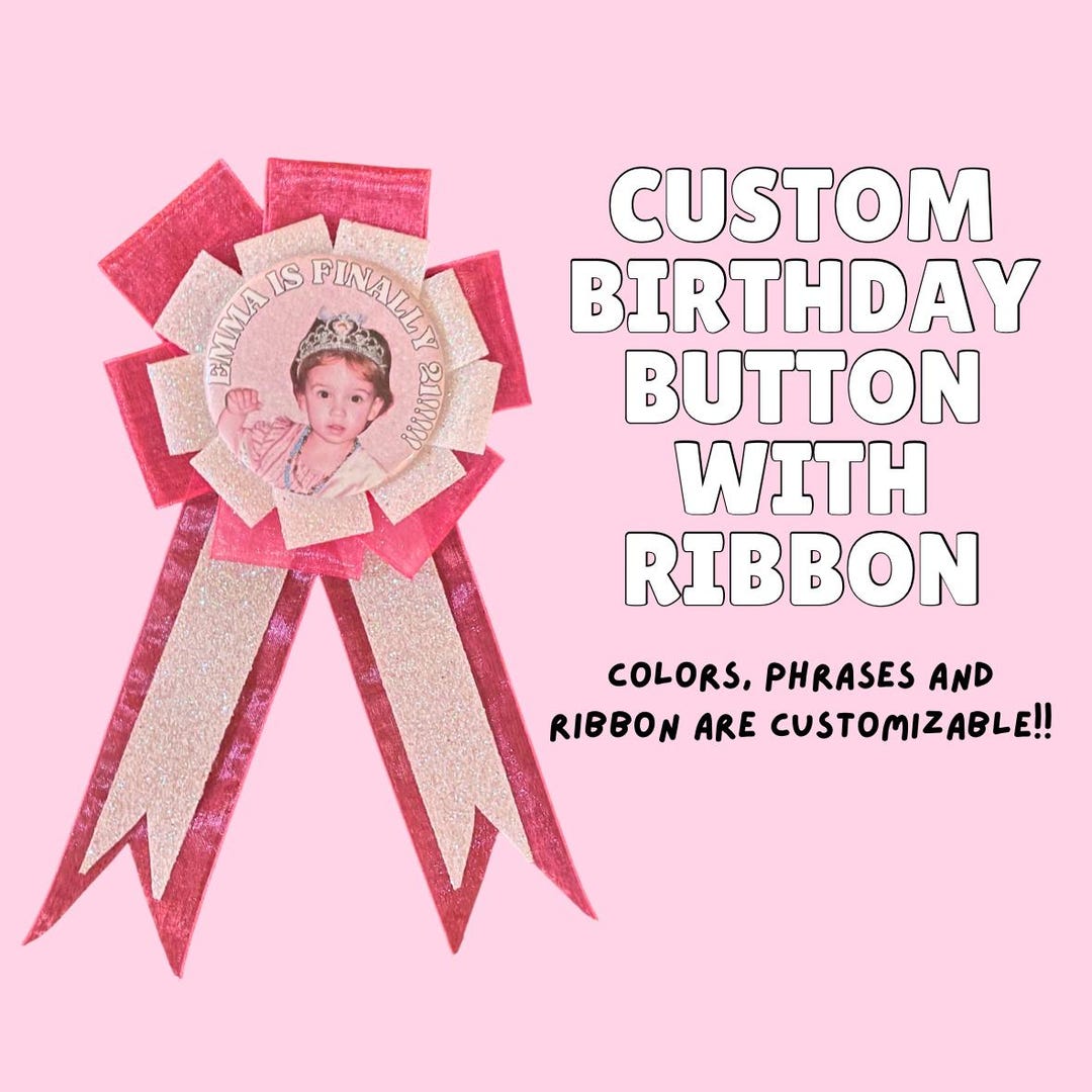 Custom Birthday Button | Birthday Button | 21st Birthday Button ...