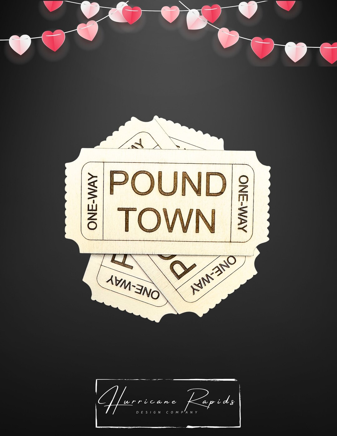 One Way Ticket to Pound Town - Wooden (laser Cut/engraved) - Etsy