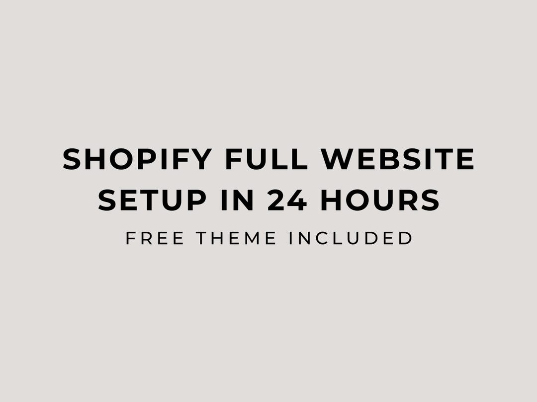 Shopify Store Setup Service | Launch Your Shopify Website in 24H ...