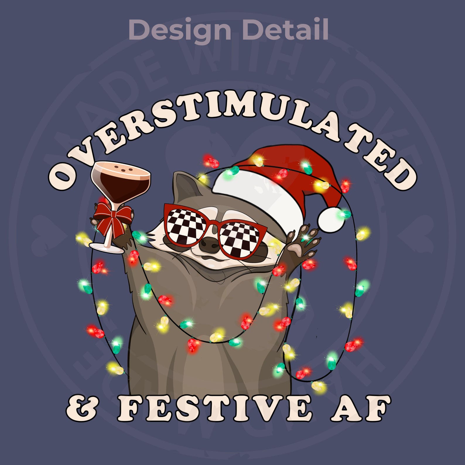 Overstimulated & Festive AF Raccoon Christmas Shirt Espresso Martini ...