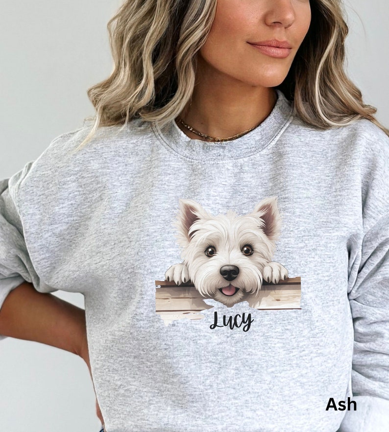 Westie Sweatshirt, Westie Face Sweater, Trendy Custom Dog Name Shirt ...