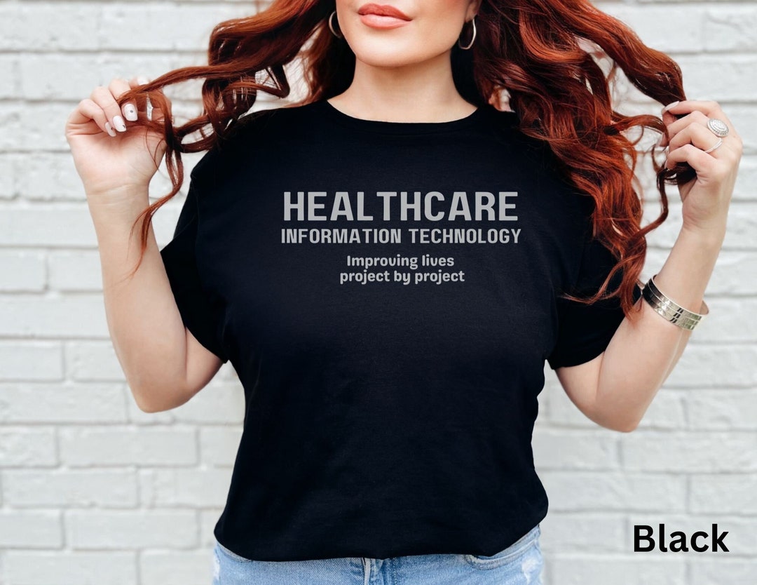 Healthcare Information Technology Shirt, Medical T-shirt, Project ...