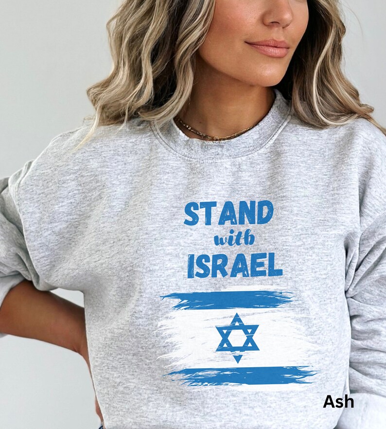 Stand With Israel Sweatshirt, Support Israel Shirt, Israeli Flag ...