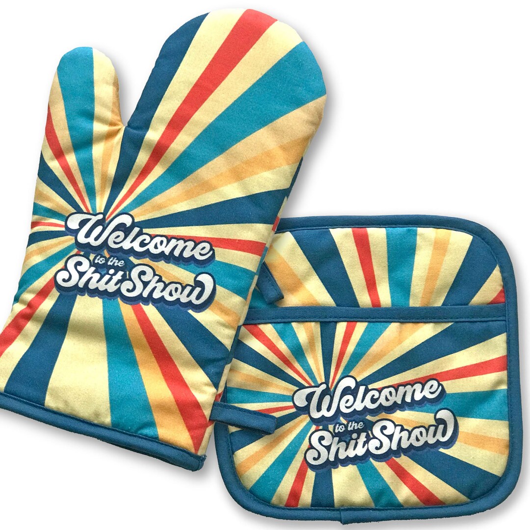 Welcome to the Shit Show Funny Oven Mitt and Pot Holder Set - Etsy