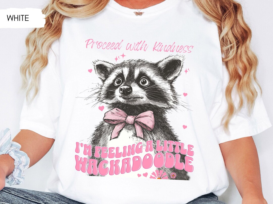 Funny Raccoon Shirt, Wackadoodle Tee, Funny Saying Meme Tshirt, Gag ...