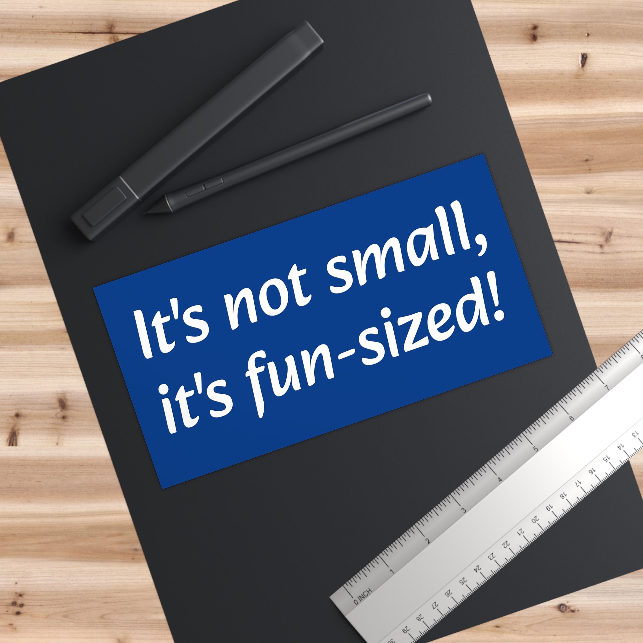 It's Not Small, It's Fun-sized Bumper Stickers - Etsy