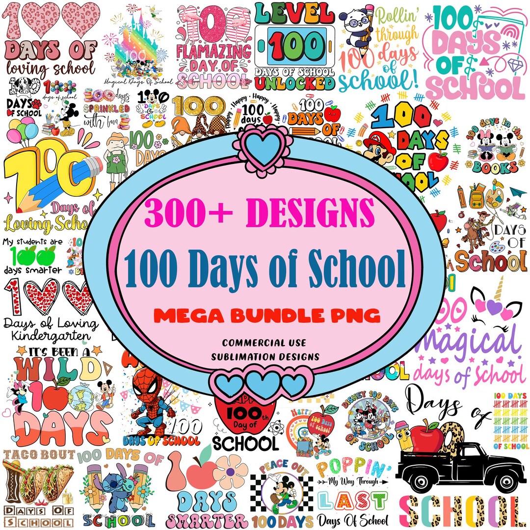 300+ Designs 100 Days of School Png Bundle, Happy 100 Days of School ...