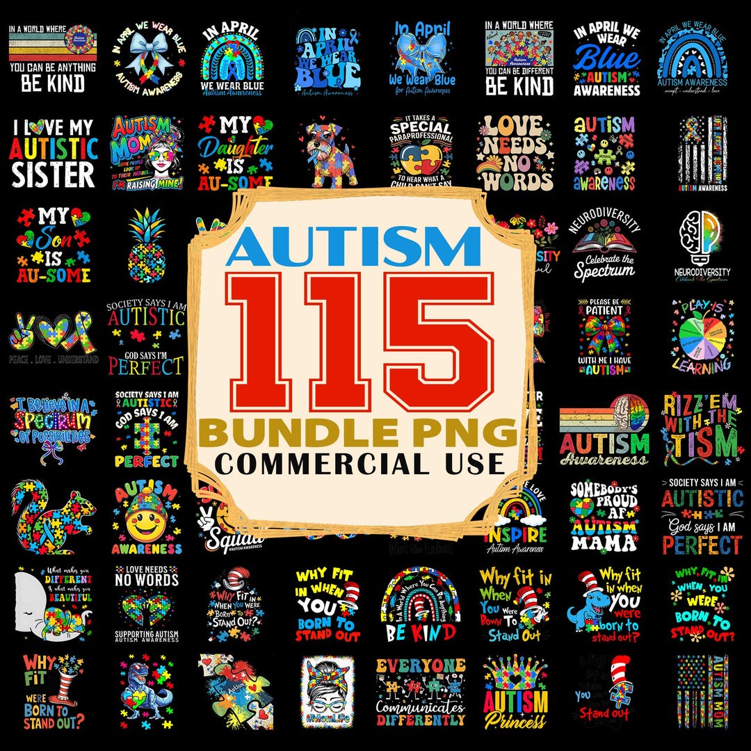 115 Designs Autism Awareness PNG Bundle, Autism Quotes Bundle PNG ...