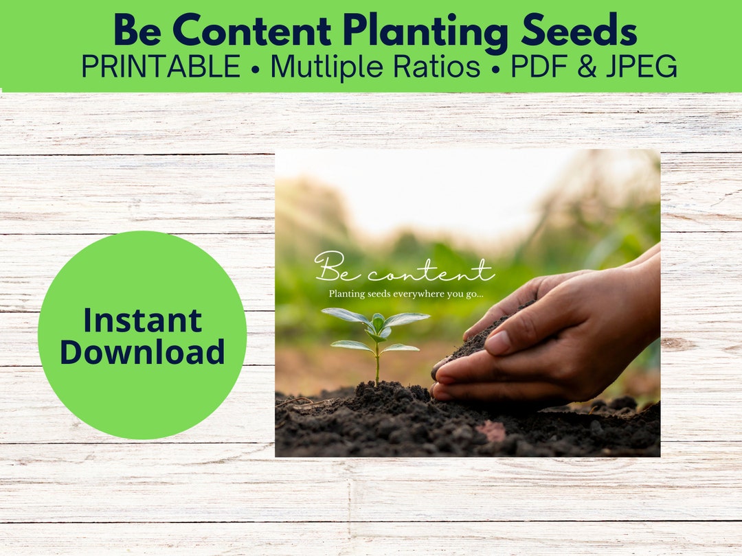 Be Content Planting Seeds, Christian Wall Art, Multiple Sizes digital ...